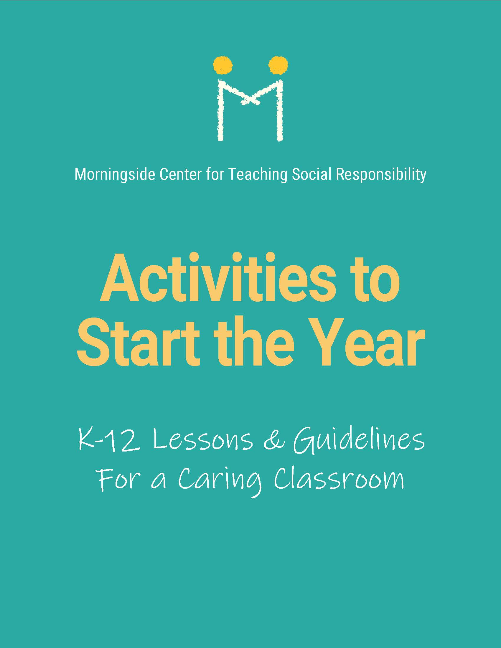 Activities to Start the Year | Morningside Center for Teaching Social ...